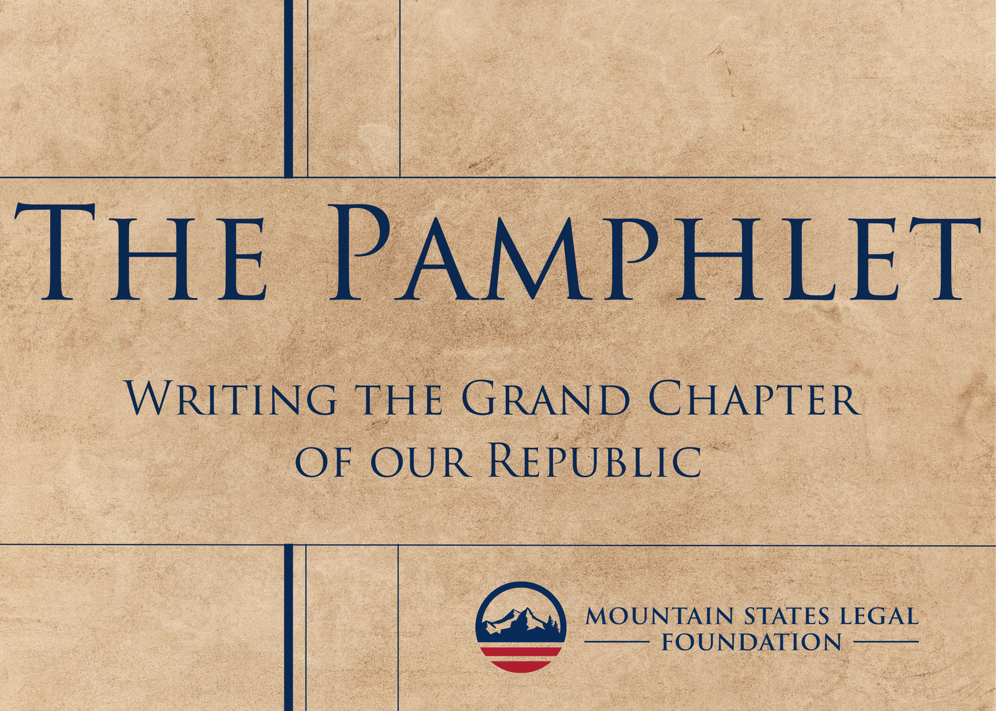 The Grand Chapter: Introducing The Pamphlet - Mountain States Legal ...